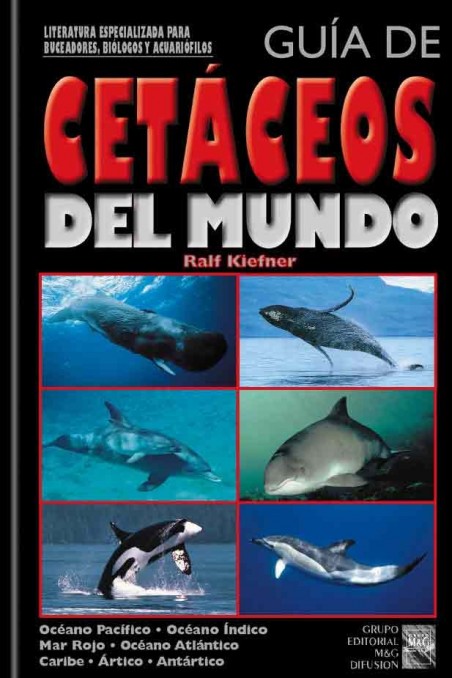 Guide to Cetaceans of the World